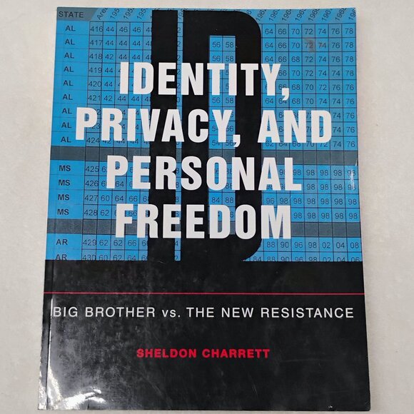 Other | Identity Privacy And Personal Freedom Big Brother Vs New ...